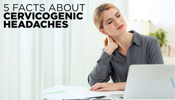 5 Cervicogenic Headache Facts You Should Know | BraceAbility